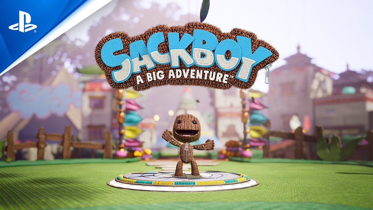Sackboy: A Big Adventure - Trailer de Lanzamiento - YouTube