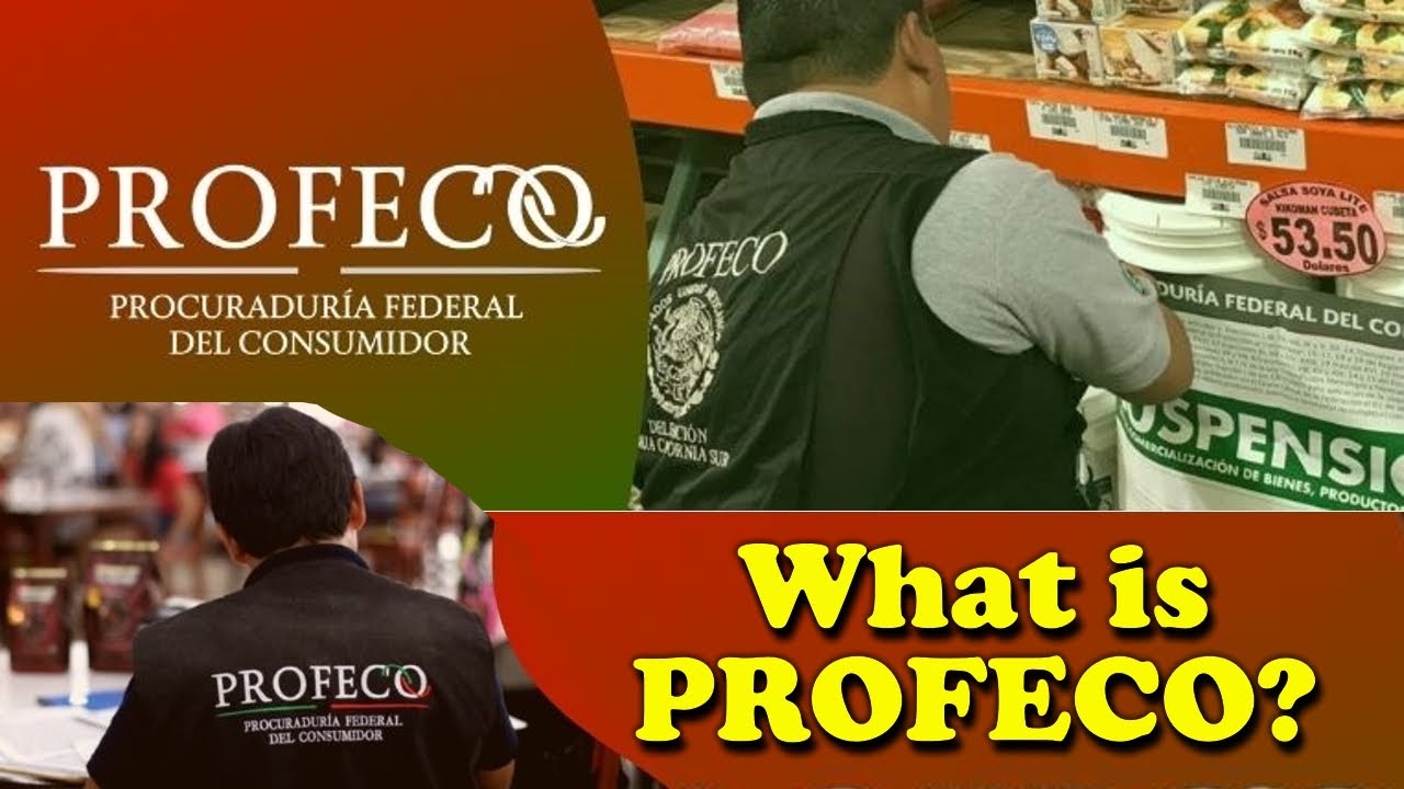 What is PROFECO? 🇲🇽 Mexico's Consumer Protection Agency - YouTube