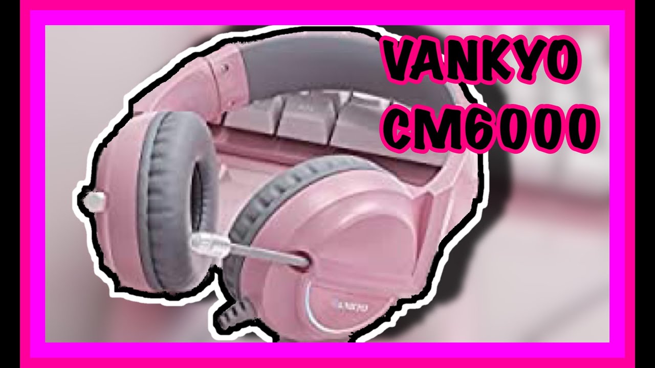 Unboxing/Reviewing The Vankyo CM6000 Headset - YouTube