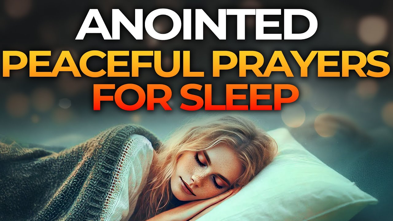 Anointed Psalm Prayers for Peaceful Sleep | Bible Sleep Talkdown - YouTube