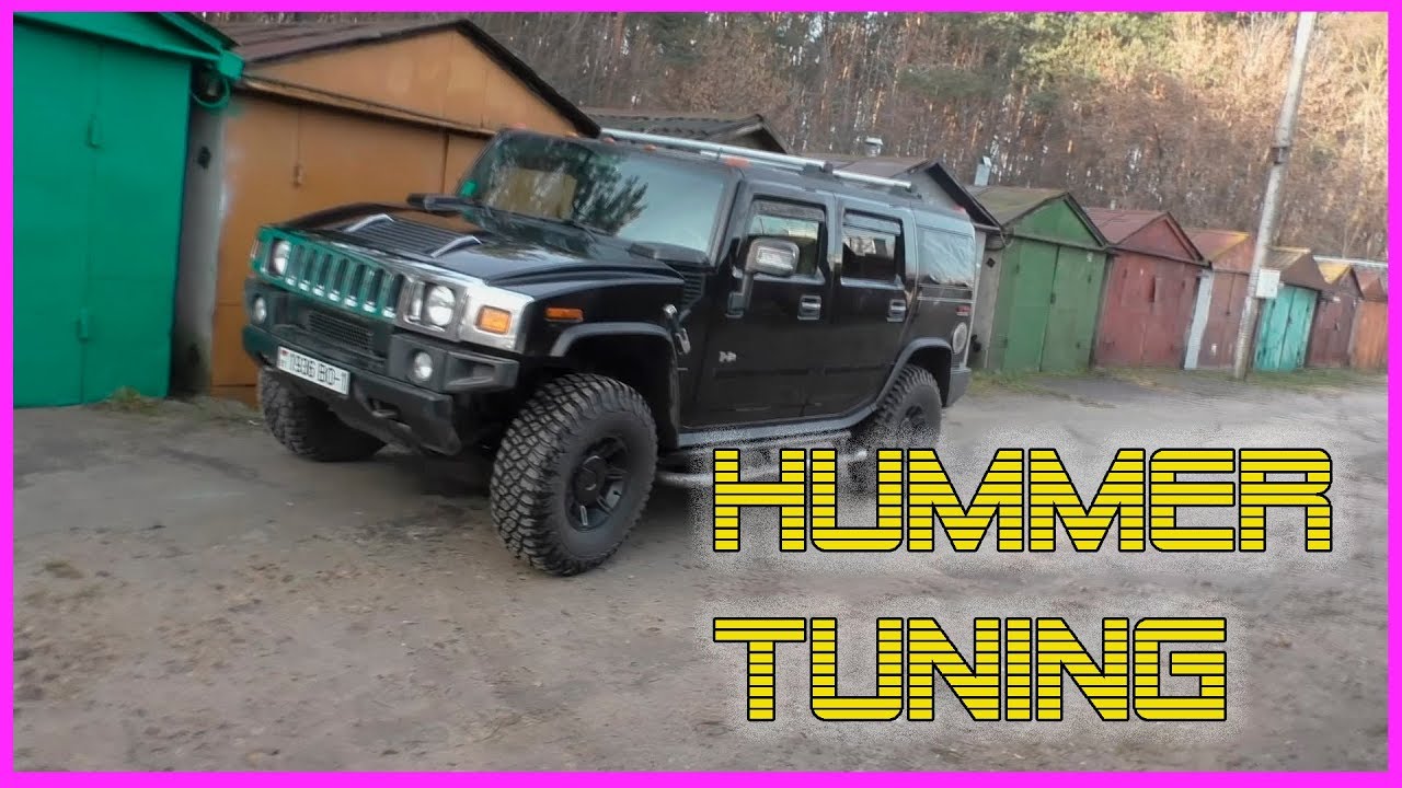 ⭐ УРА! ТЮНИНГ ХАММЕРА ⭐ Hummer ⭐Tuning ⭐ - YouTube