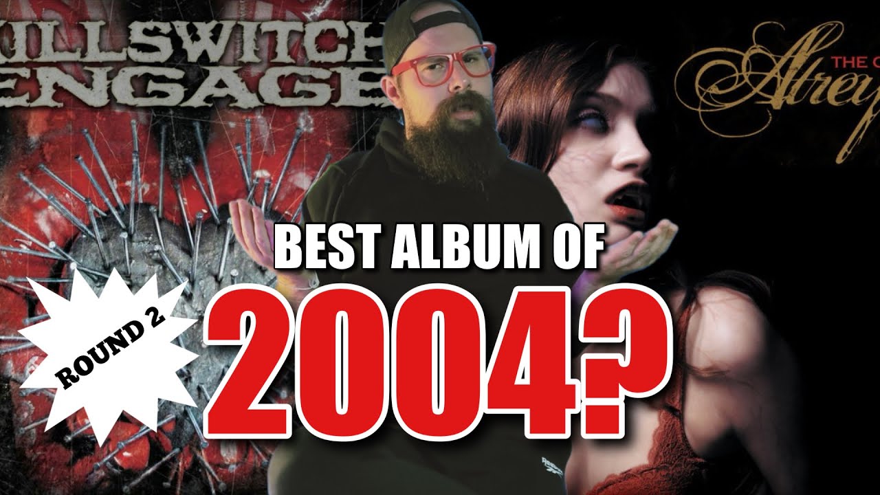 BEST ALBUM OF 2004? | Round 2 - YouTube