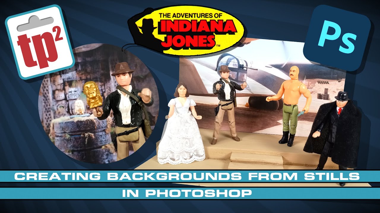 Creating Custom Indiana Jones Diorama backgrounds in Photoshop - Toy ...
