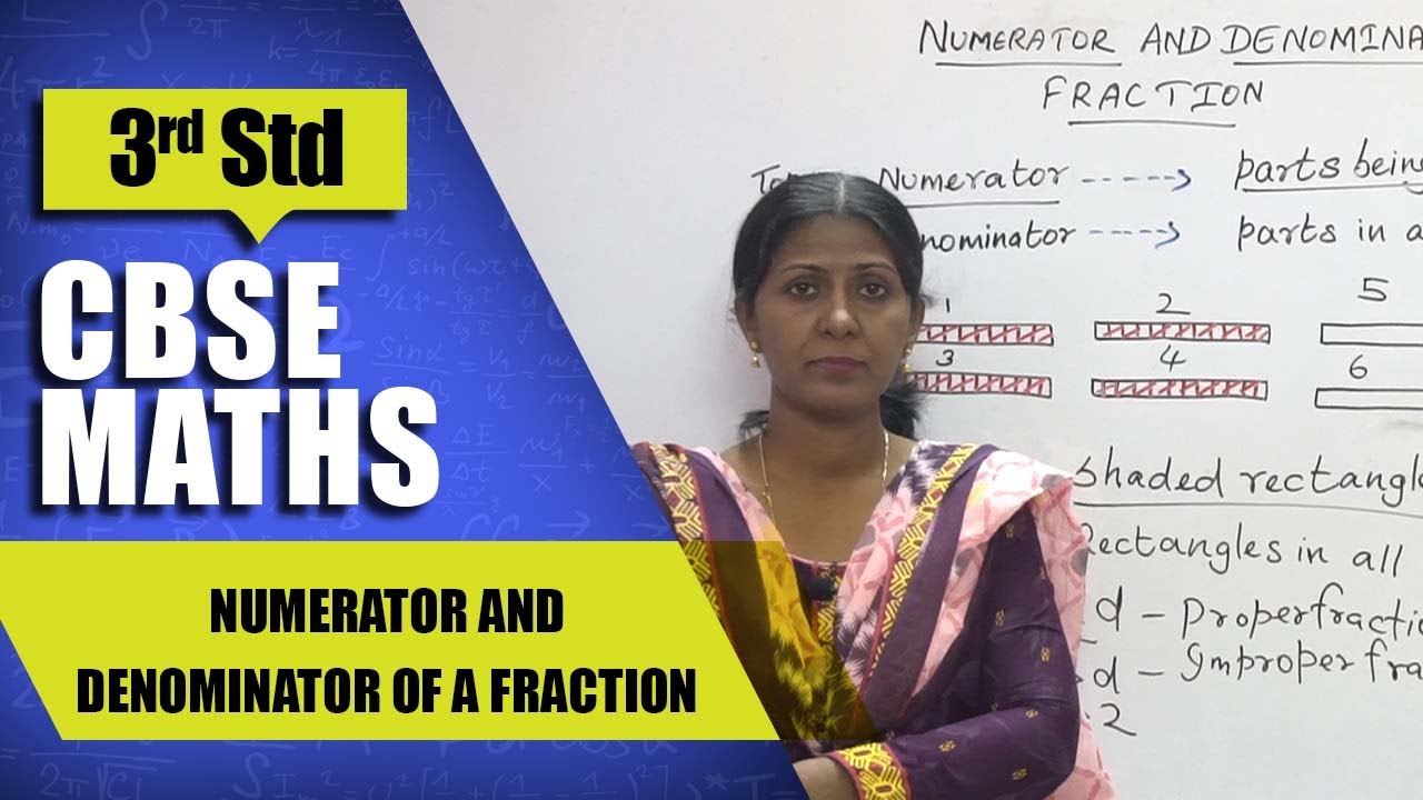 3rd Std CBSE Maths Syllabus Numerator And Denominator Of A Fraction 3rd-std-cbse-maths-syllabus-numerator-and-denominator-of-a-fraction