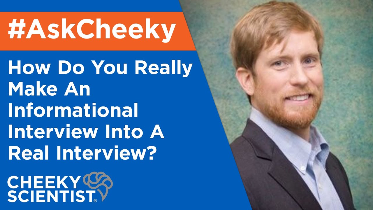 How do you really make an informational interview into a real interview ...