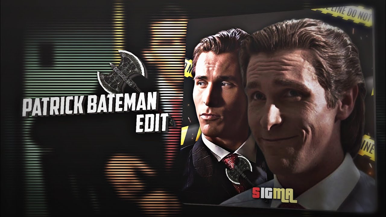 Ae Inspired Badass Edit || Patrick Bateman Badass Edit || XML file in ...