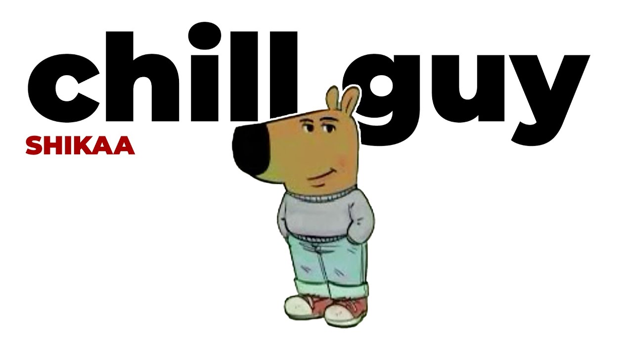 Chill Guy Rap Verson by Shikaa - YouTube