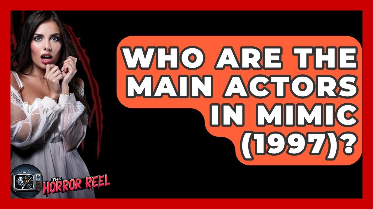 Who Are The Main Actors In Mimic (1997)? - The Horror Reel - YouTube