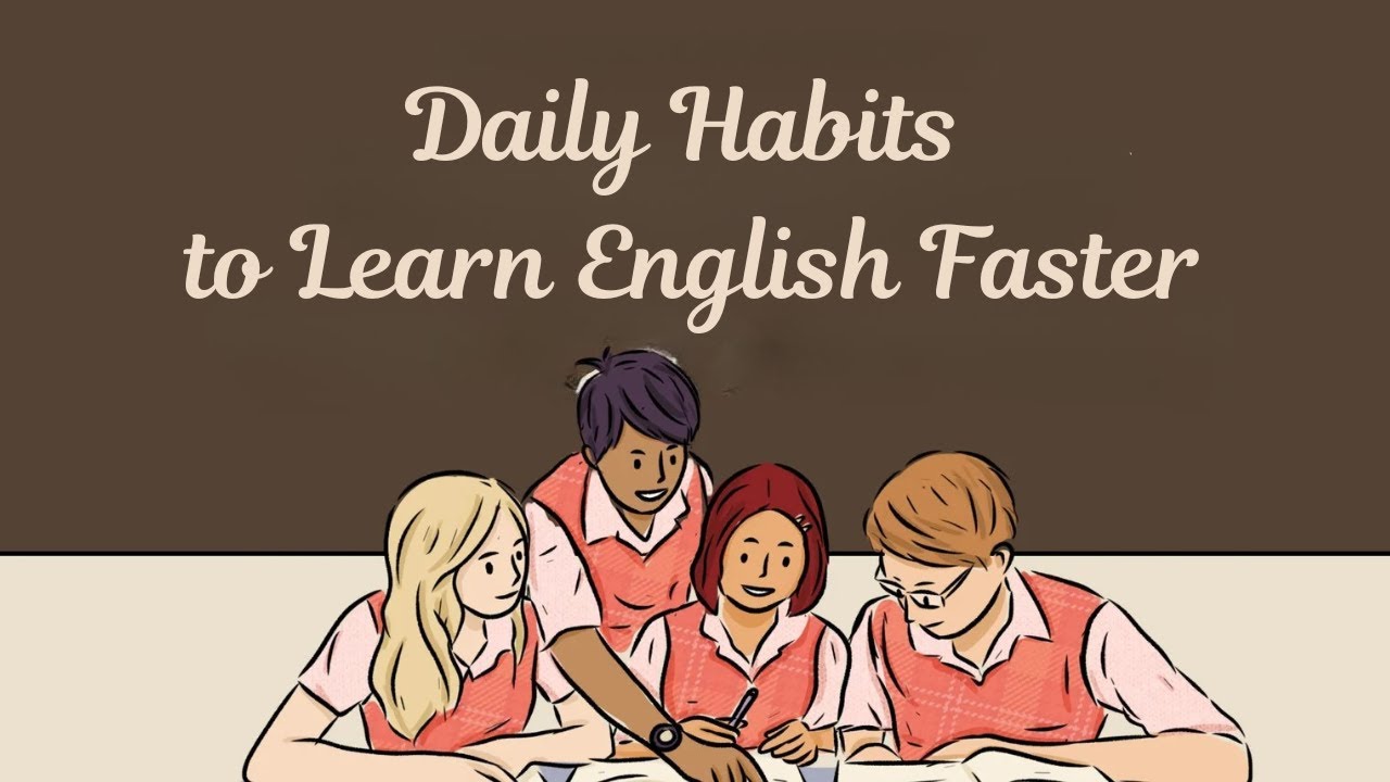 Daily Habits to Learn English Faster | Learn English With Podcast - YouTube