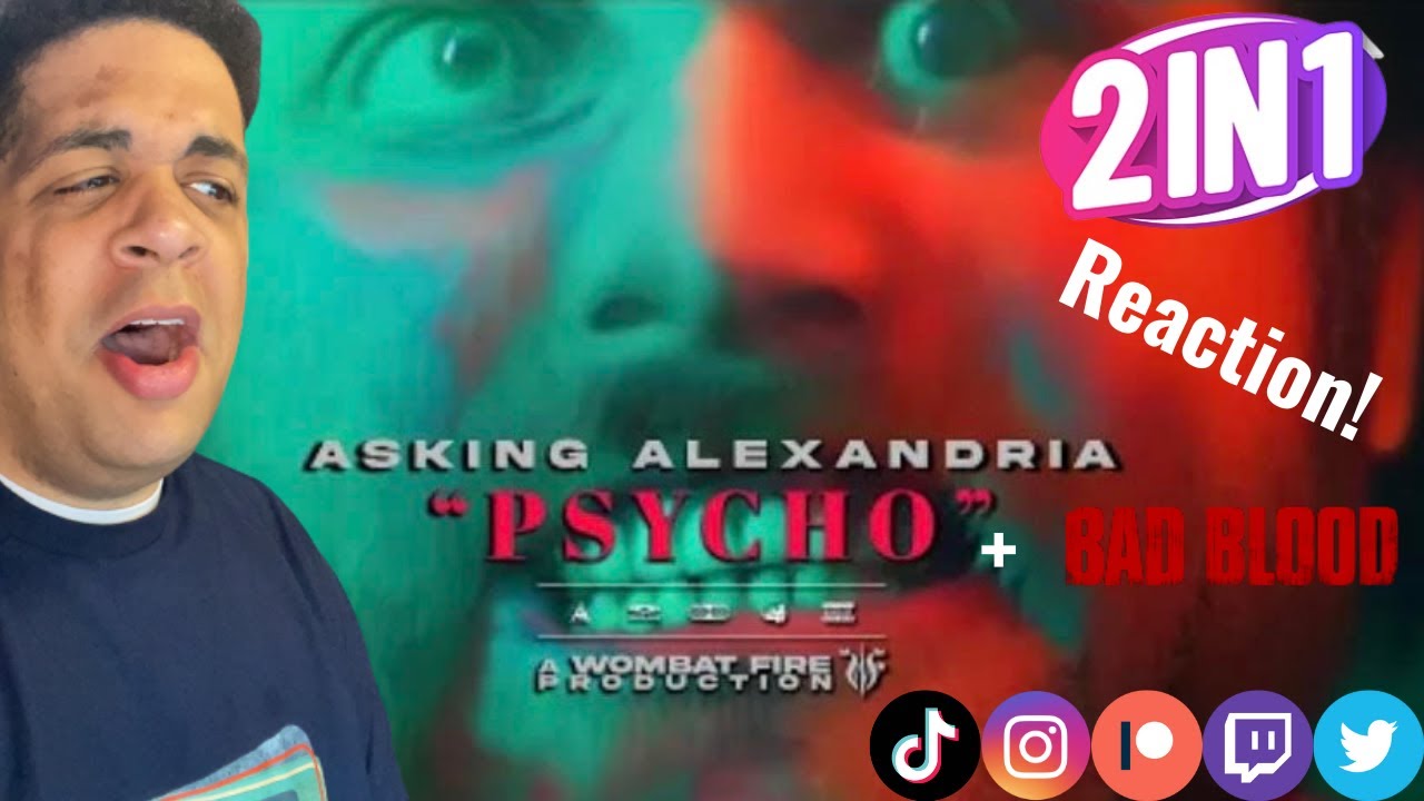 BLENDING THEIR OLD AND NEW SOUND!!!!!! | Asking Alexandria: Psycho ...