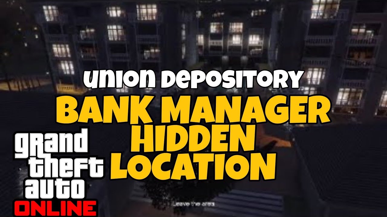 GTA ONLINE - CHEATING BANK MANAGER HIDDEN LOCATION - UNION DEPOSITORY ...