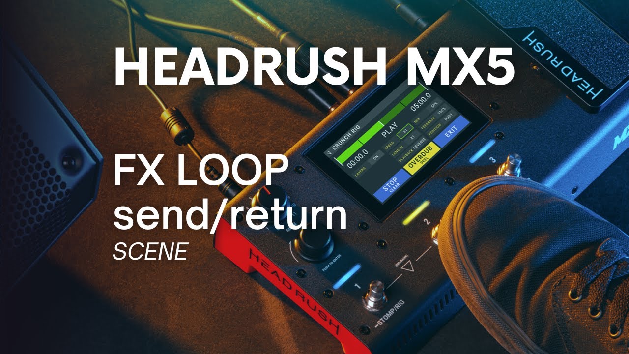 Headrush MX5 Send/Return com pedais analógicos - YouTube
