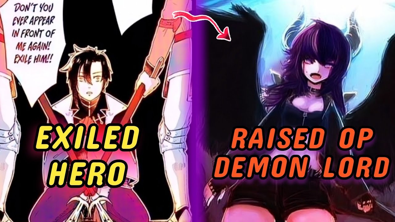 He was Exiled From Hero's Party so he Made Demon Queen OP | Manga Recap ...