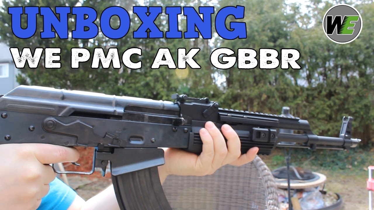 (Airsoft) WE PMC AK GBBR Unboxing+Review - YouTube