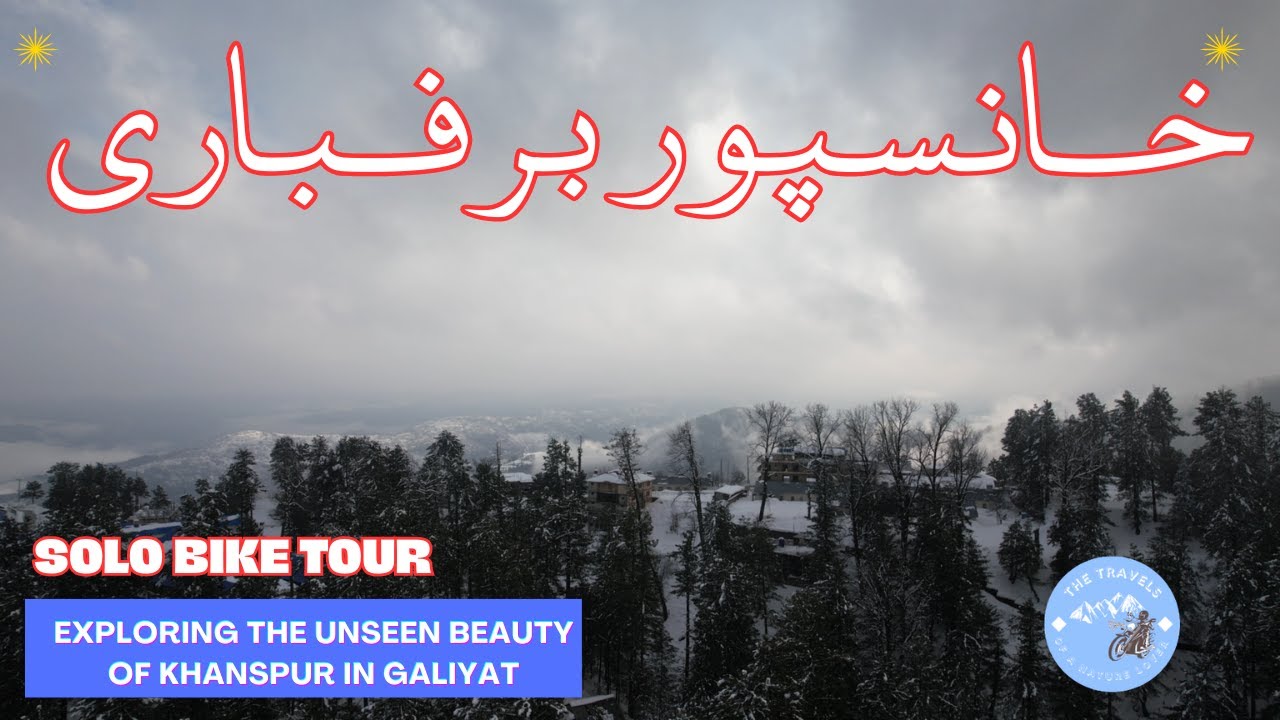 Exploring the Unseen Beauty of KHANSPUR AYUBIA in Galiyat | live ...