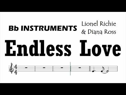 Endless Love Bb Instruments orig Sheet Music Backing Track Play Along Partitura