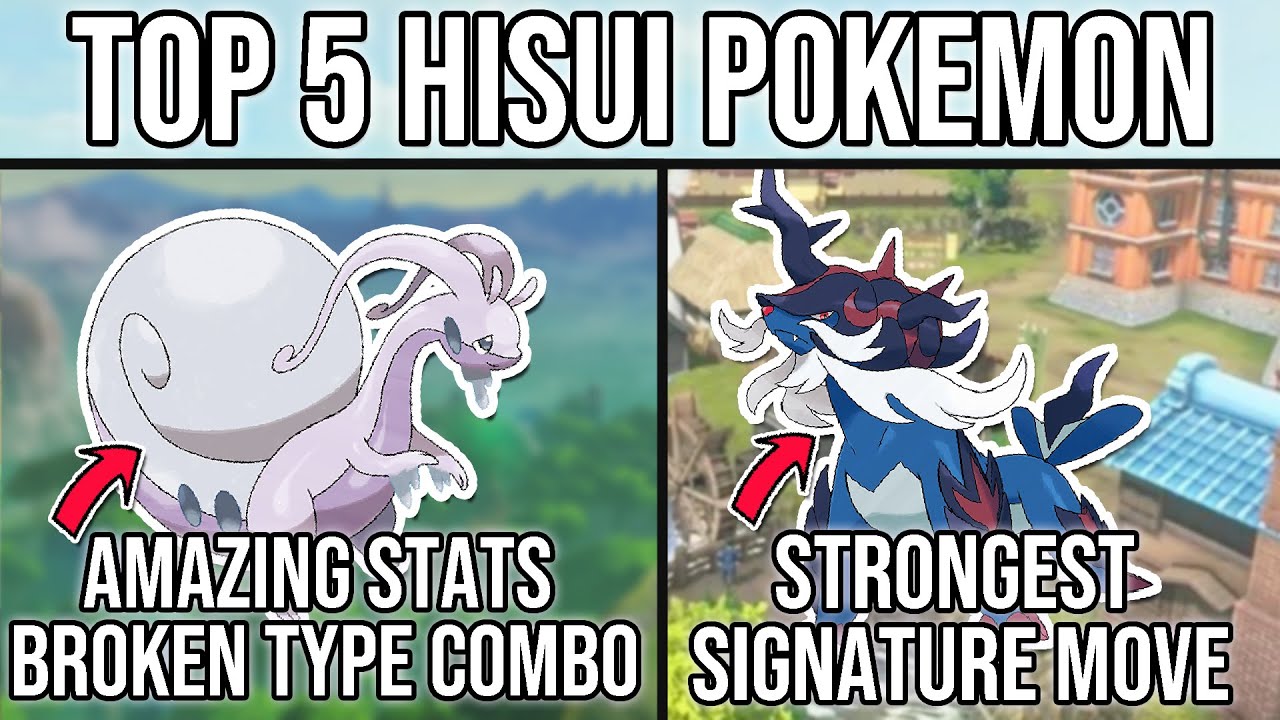 Top 5 BEST Hisui Pokemon Coming to Gen 9 Competitive. - YouTube