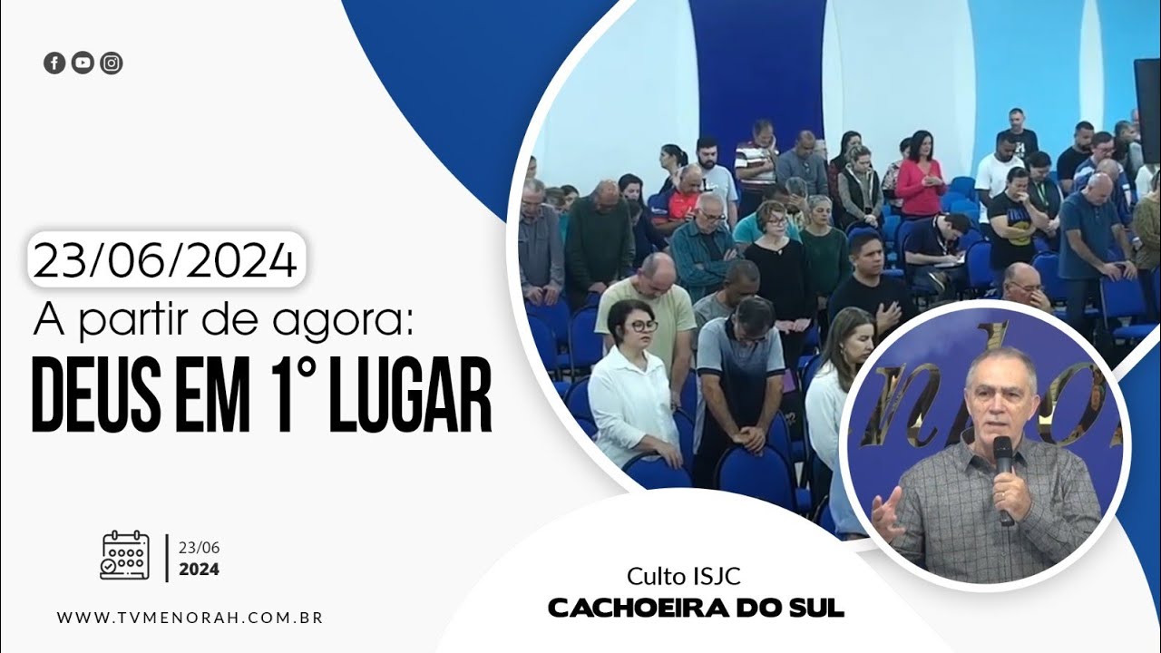 Culto ISJC Cachoeira do Sul 23/06/2024 - YouTube