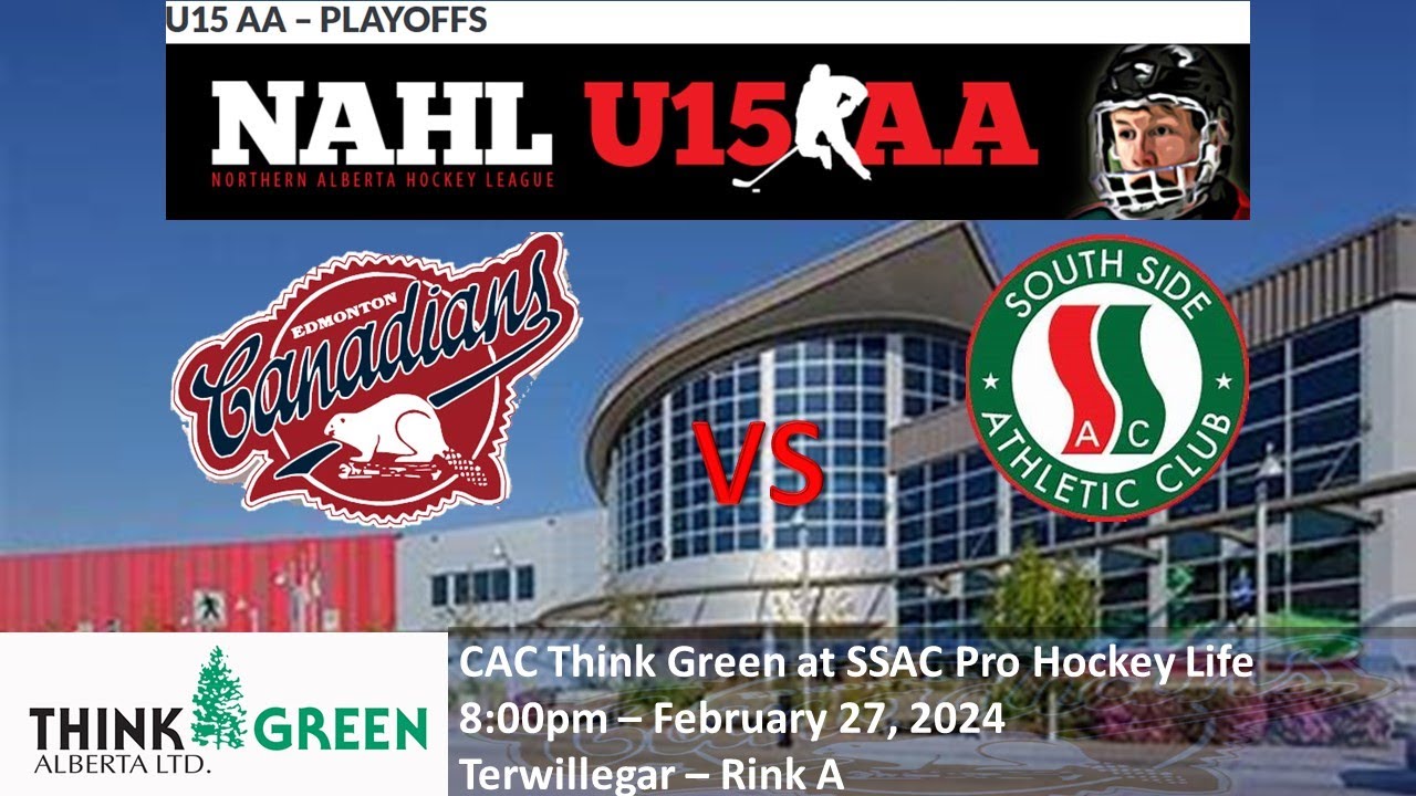 CAC Think Green vs SSAC Pro Hockey Life - February 27, 2024 - Playoffs ...