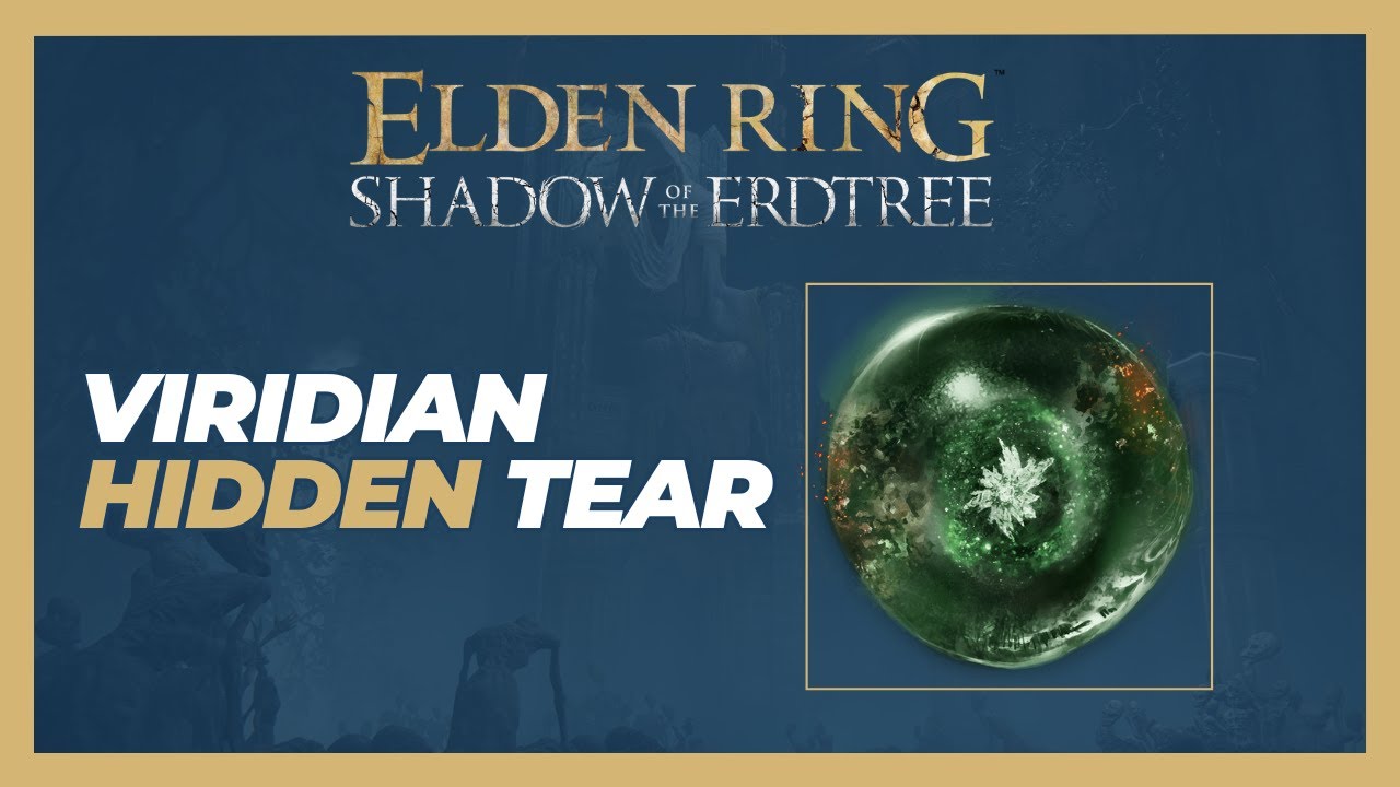 How to Get Viridian Hidden Tear (Location) in Elden Ring: Shadow of the ...