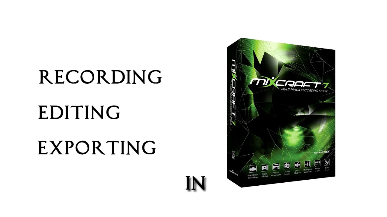 Lite Recording, editing and exporting using MIXCRAFT 7 - DAW # ...
