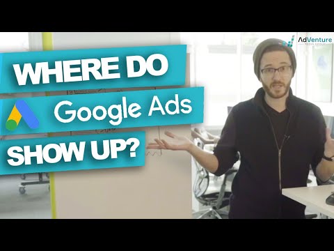 GoogleAds Tutorial : Where do Ads show up? Display & Search - YouTube