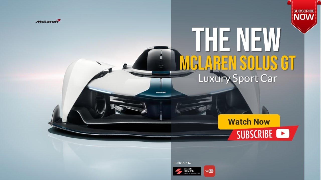 McLaren Solus GT Sport 2023 2024 Review Price Specs & Release date ...