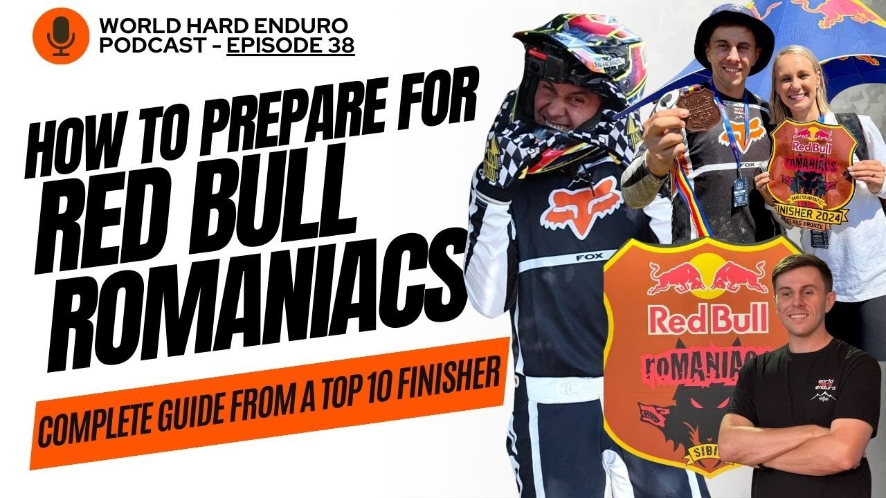How To Prepare for Red Bull Romaniacs | Complete Guide from a Bronze ...