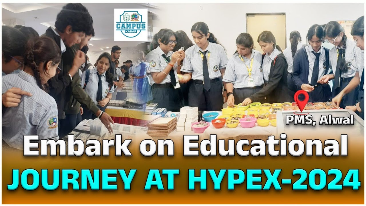 DPS PMS, Alwal students visit HYPEX 2024 |CAMPUS KABAR| - YouTube