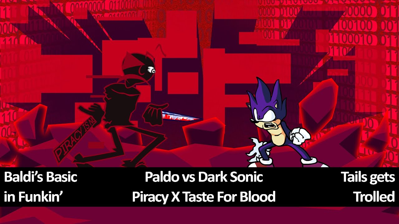[FNF Mashup] Paldo vs Dark Sonic | Piracy X Taste for Blood - YouTube