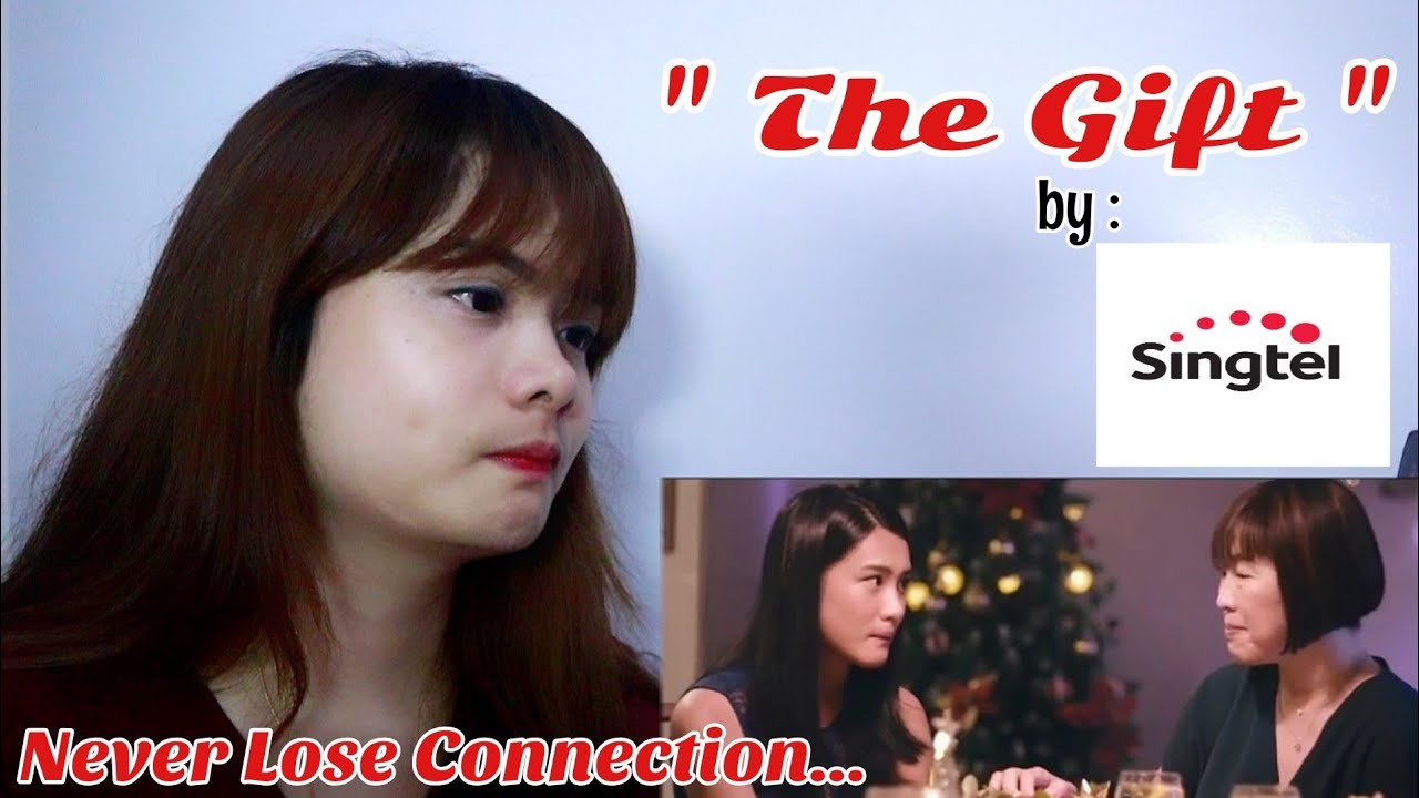 The Gift Commercial Reaction Video | Singtel Commercial - YouTube