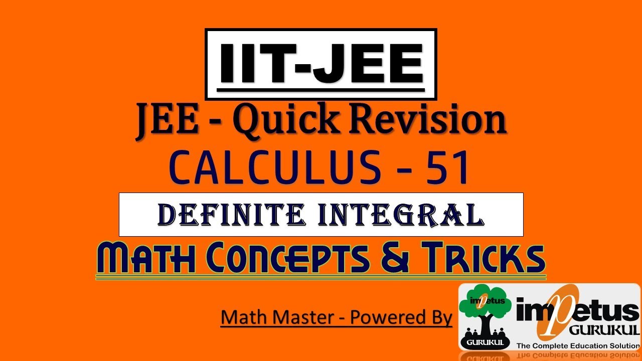 IIT JEE Concept | Calculus - 51 -Definite Integral | JEE Math Concept ...