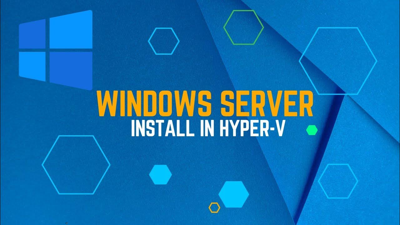 How to Install Windows Server 2022 in Hyper-V - YouTube