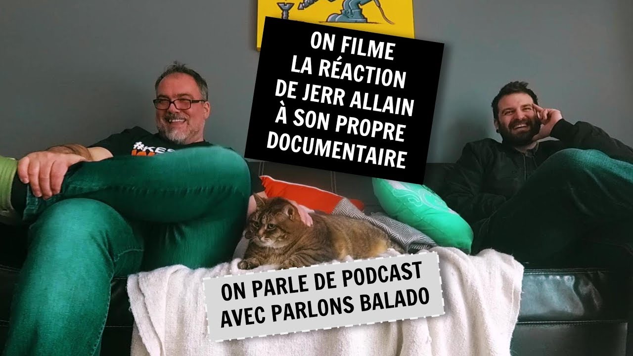 La réaction de Jerr Allain à son propre documentaire l Yan Thériault ...
