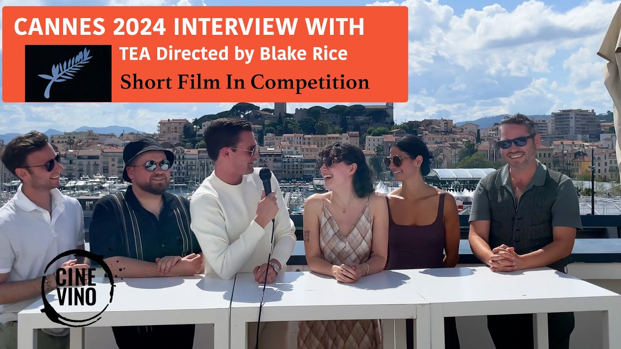 Cannes 2024 Short Film 'Tea' Blake Rice and the Team Interview - YouTube