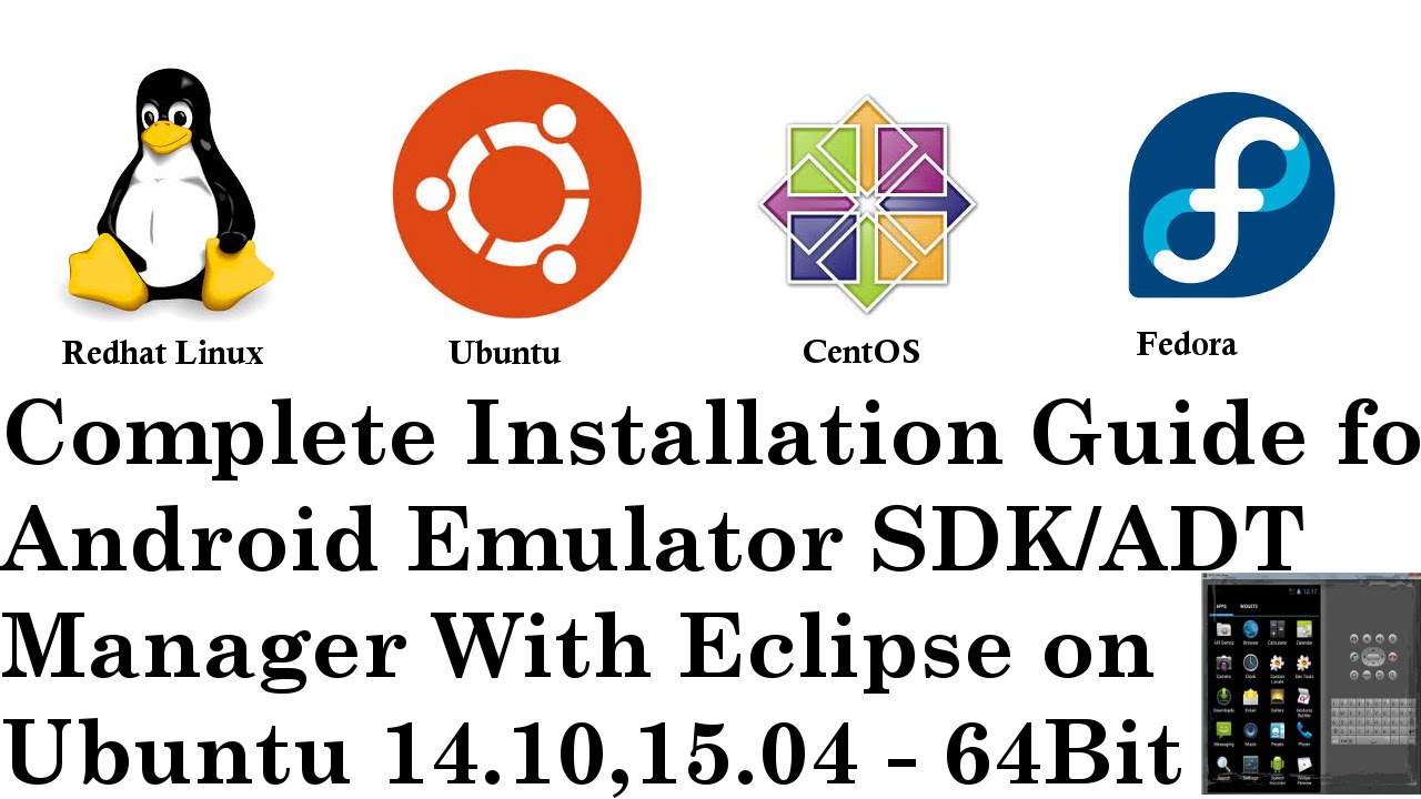 Complete Installation Guide for Android Emulator SDK/ADT Manager With Eclipse on Ubuntu 14.10/15 ...
