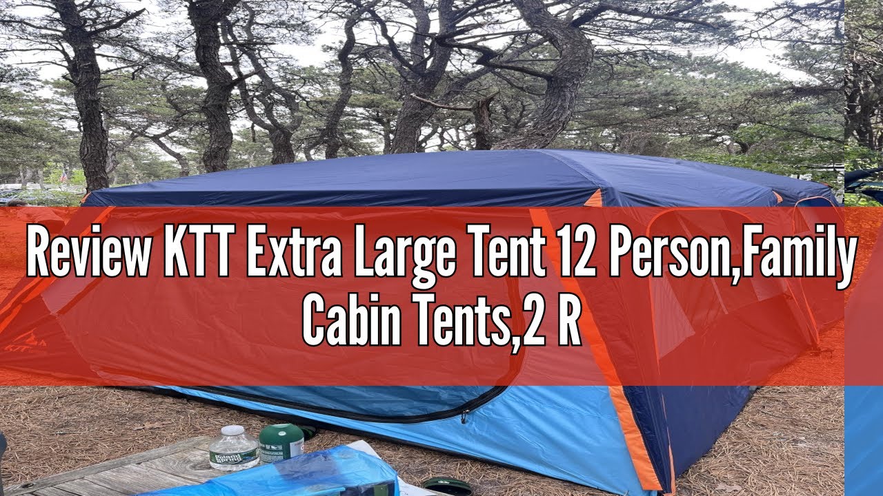 Review KTT Extra Large Tent 12 Person,Family Cabin Tents,2 Rooms,3 ...