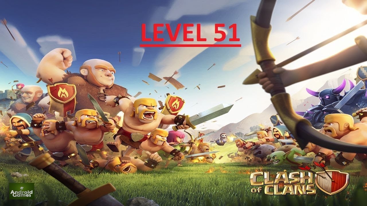 Clash of Clans Level 51 - YouTube