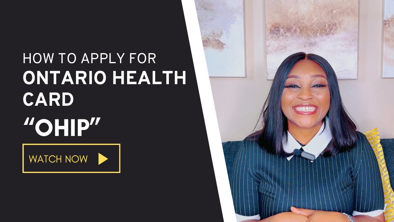 How To Apply For Ontario Health Card OHIP Full Process Explained how-to-apply-for-ontario-health-card-ohip-full-process-explained
