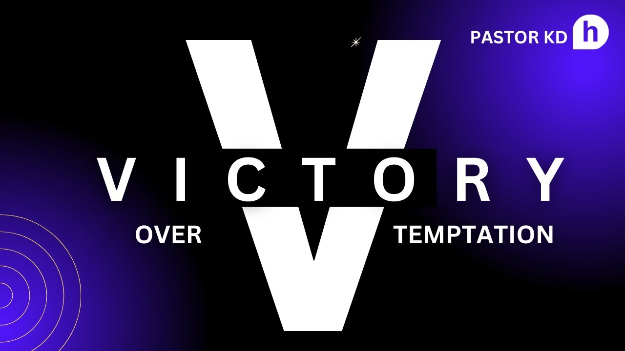 Victory Over Temptation - YouTube