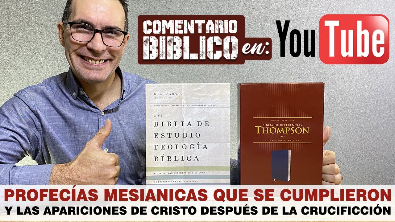 PROFECÍAS MESIÁNICAS y su cumplimiento y todas las APARICIONES DE JESUS ...