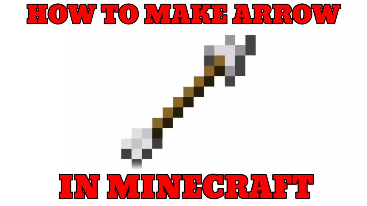How To Make Arrow In Minecraft ? - YouTube