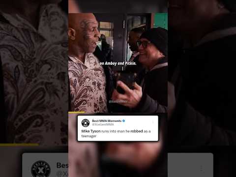 Mike Tyson runs into man he robbed as a teenager