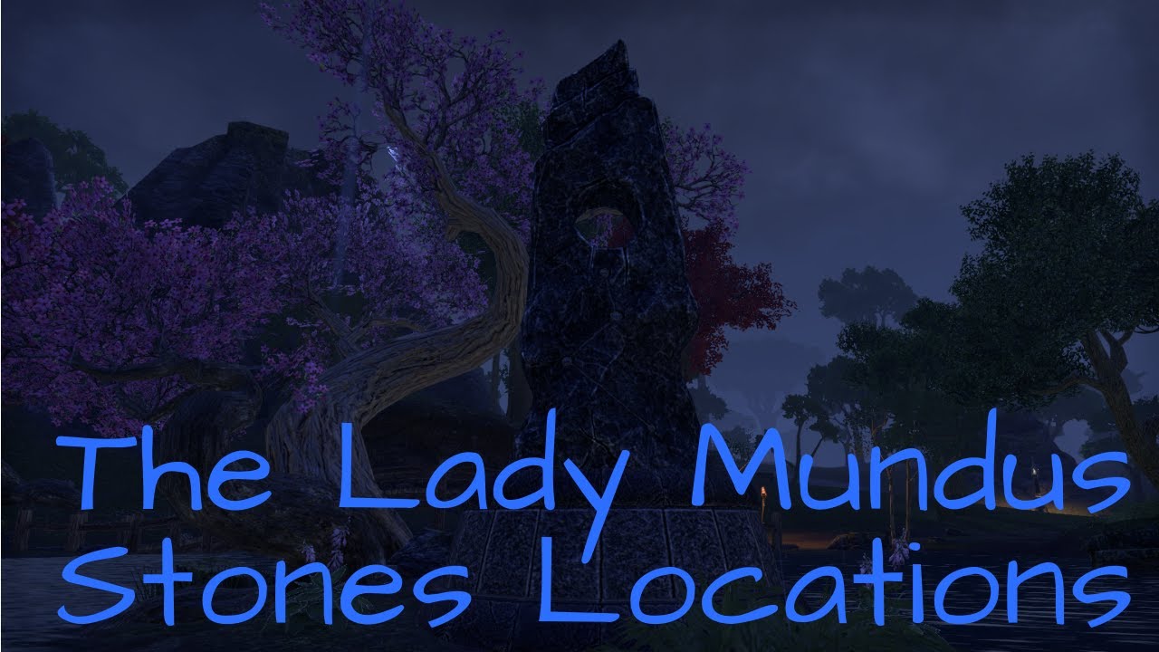 The Lady Mundus Stones Locations - YouTube