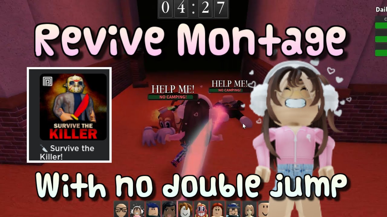 Roblox Survive The Killer "Revive Montage" with no double jump - YouTube