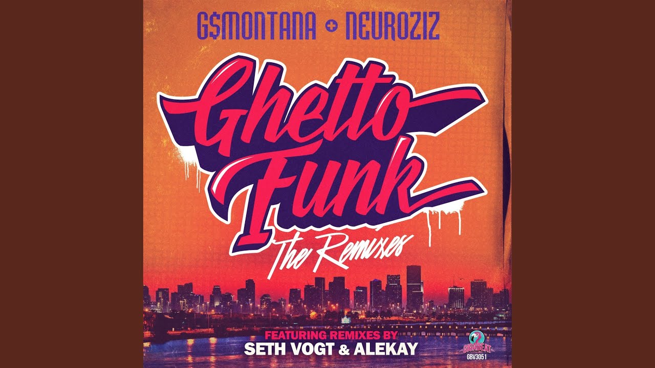 Ghetto Funk - YouTube