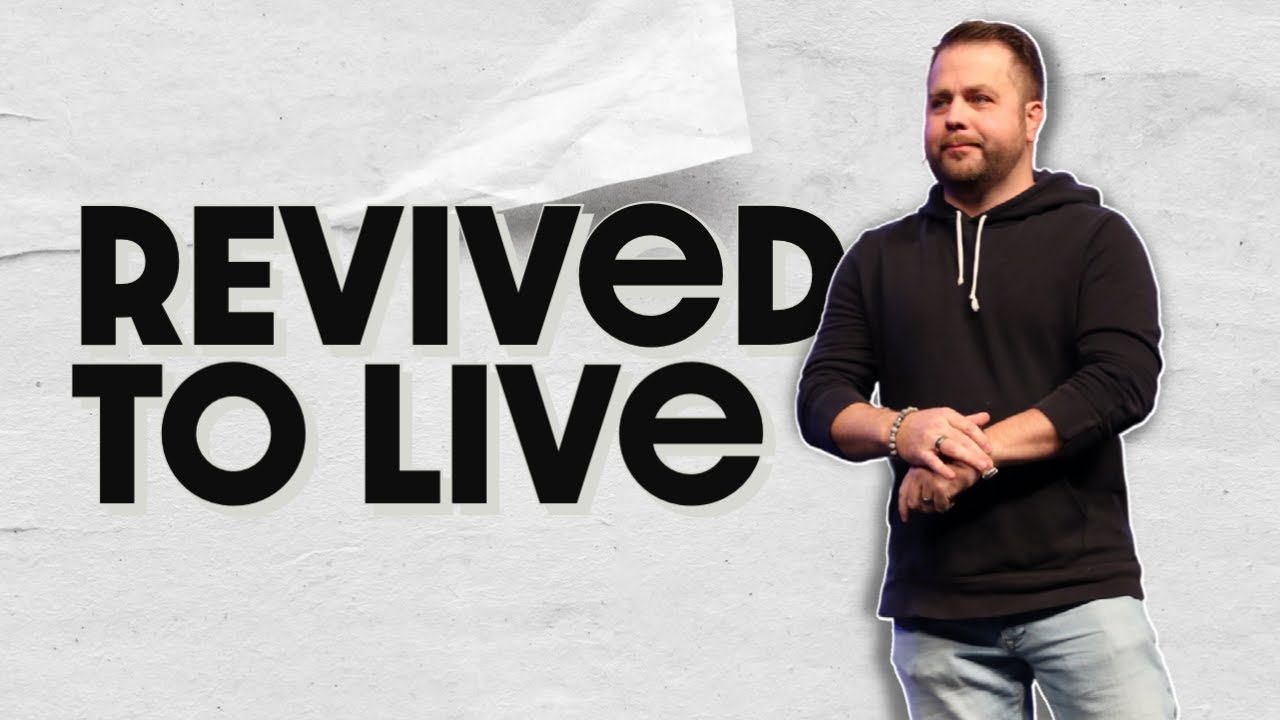 REvived To Live | Pastor Cole Phillips - YouTube