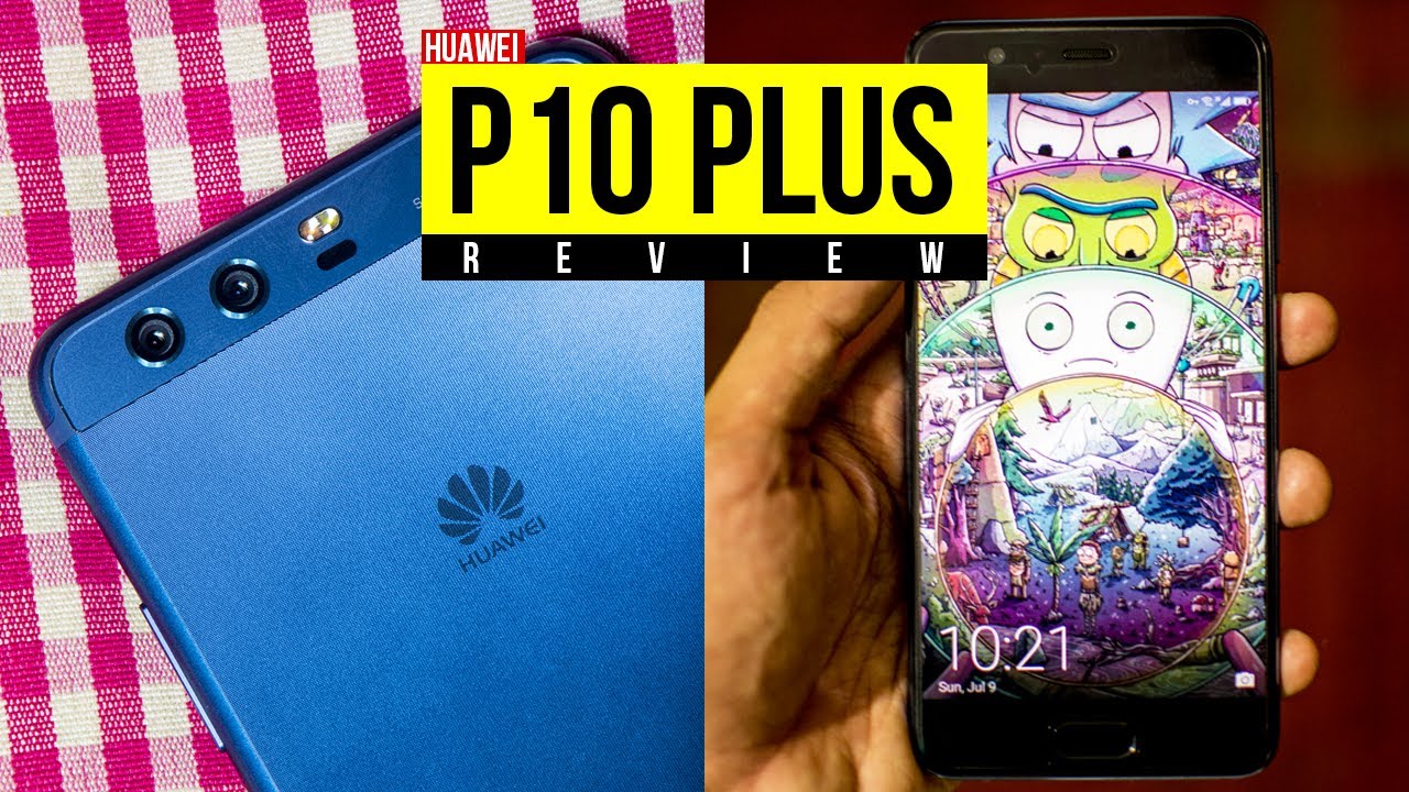 HUAWEI P10 PLUS REVIEW! - YouTube