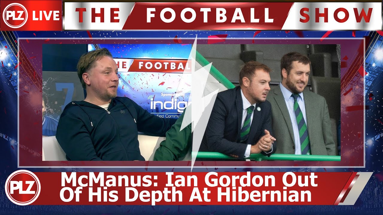 Ian Gordon out of his depth with Hibs ' recruitment - Tam McManus - YouTube