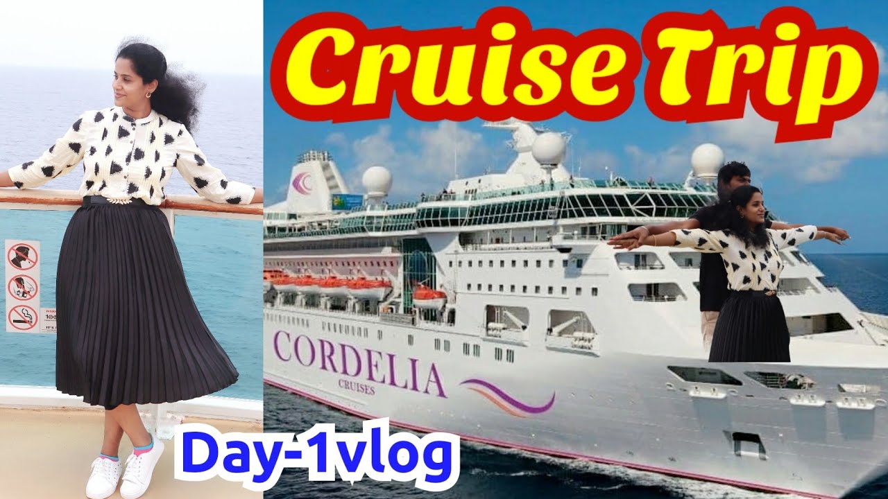 Cordelia Cruise Vlog Tamil From Chennai Day 1 cordelia-cruise-vlog-tamil-from-chennai-day-1